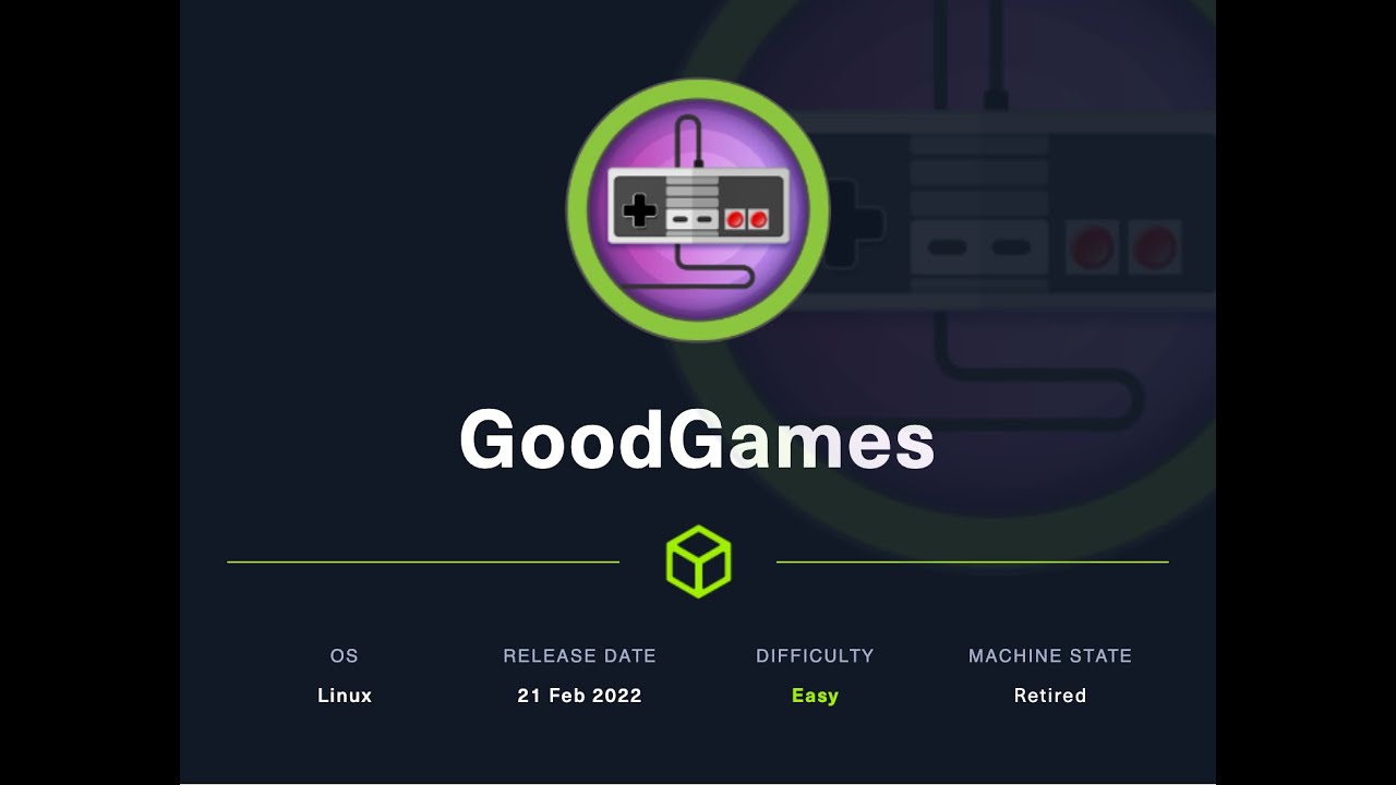 HackTheBox | GoodGames | Retired Machines Ep#1