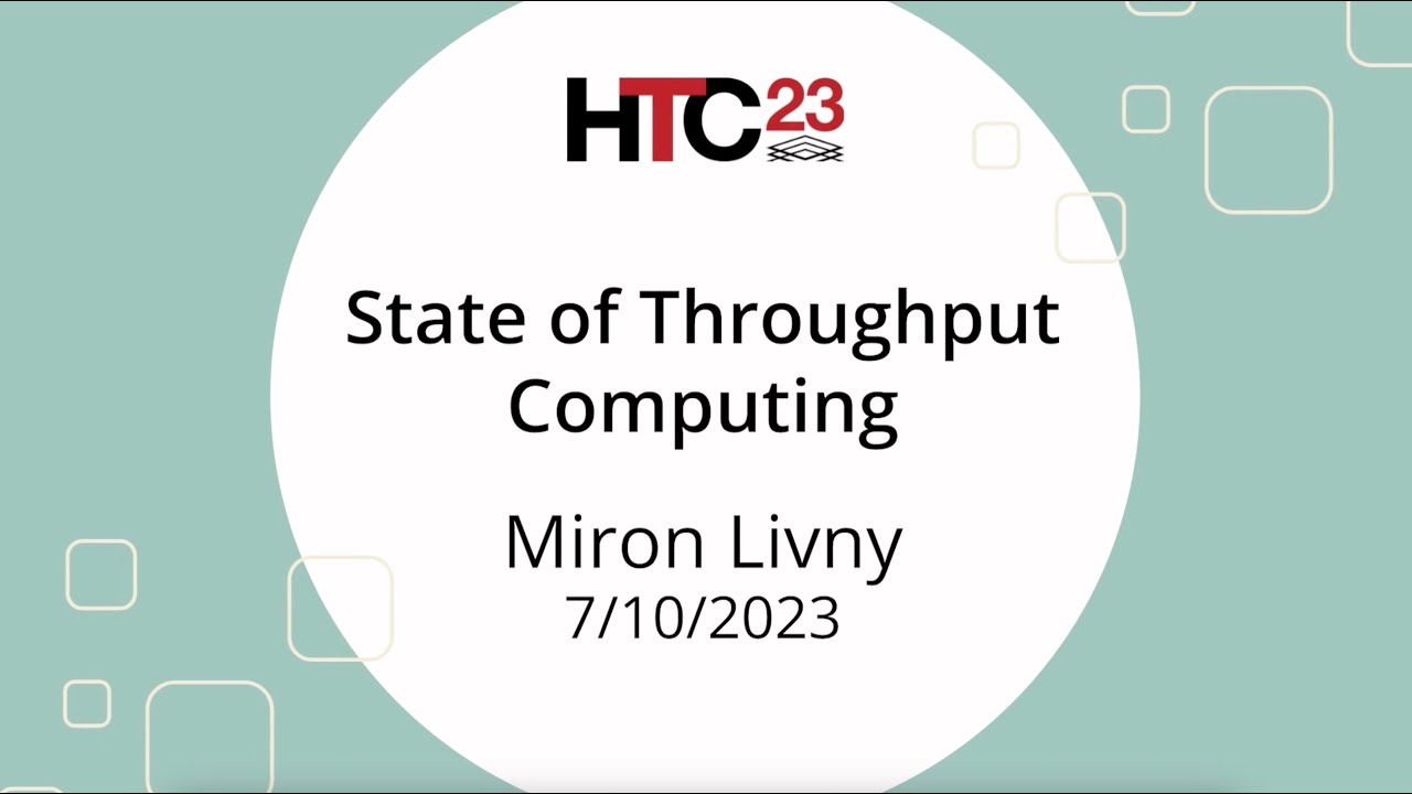 HCT23 State of Throughput Computing