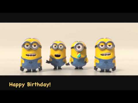 Minions - Happy Birthday To You