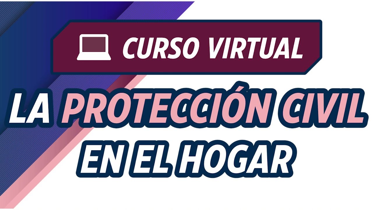 Tutorial para ingresar al curso virtual Protección Civil en el Hogar.