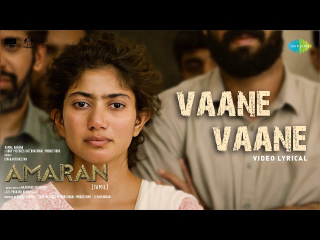 Vaane Vaane Lyrics English Translation - Amaran (Tamil ...