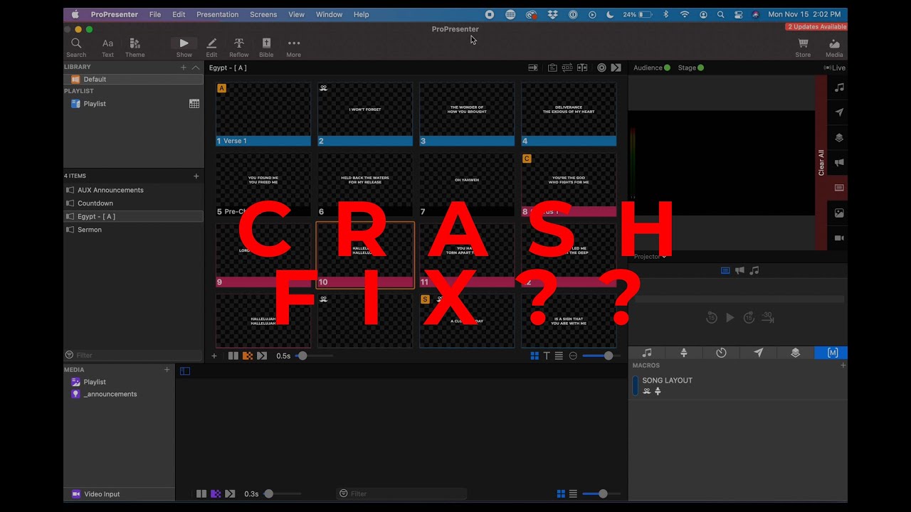 ProPresenter 7 Fix - Random Crashes, Etc.