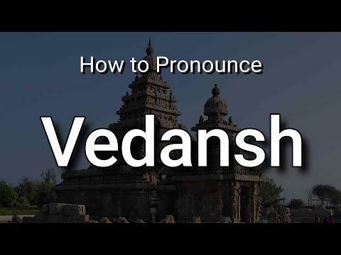 Vedansh - Pronunciation and Meaning