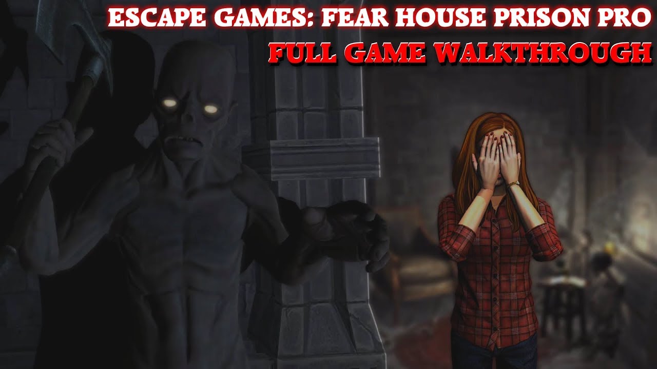 Escape Games: Fear House Prison Pro - Full Game Walkthrough