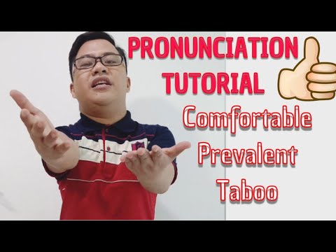 How do you pronounce “COMFORTABLE,” “PREVALENT,” “TABOO?”/American English Pronunciation Tutorial