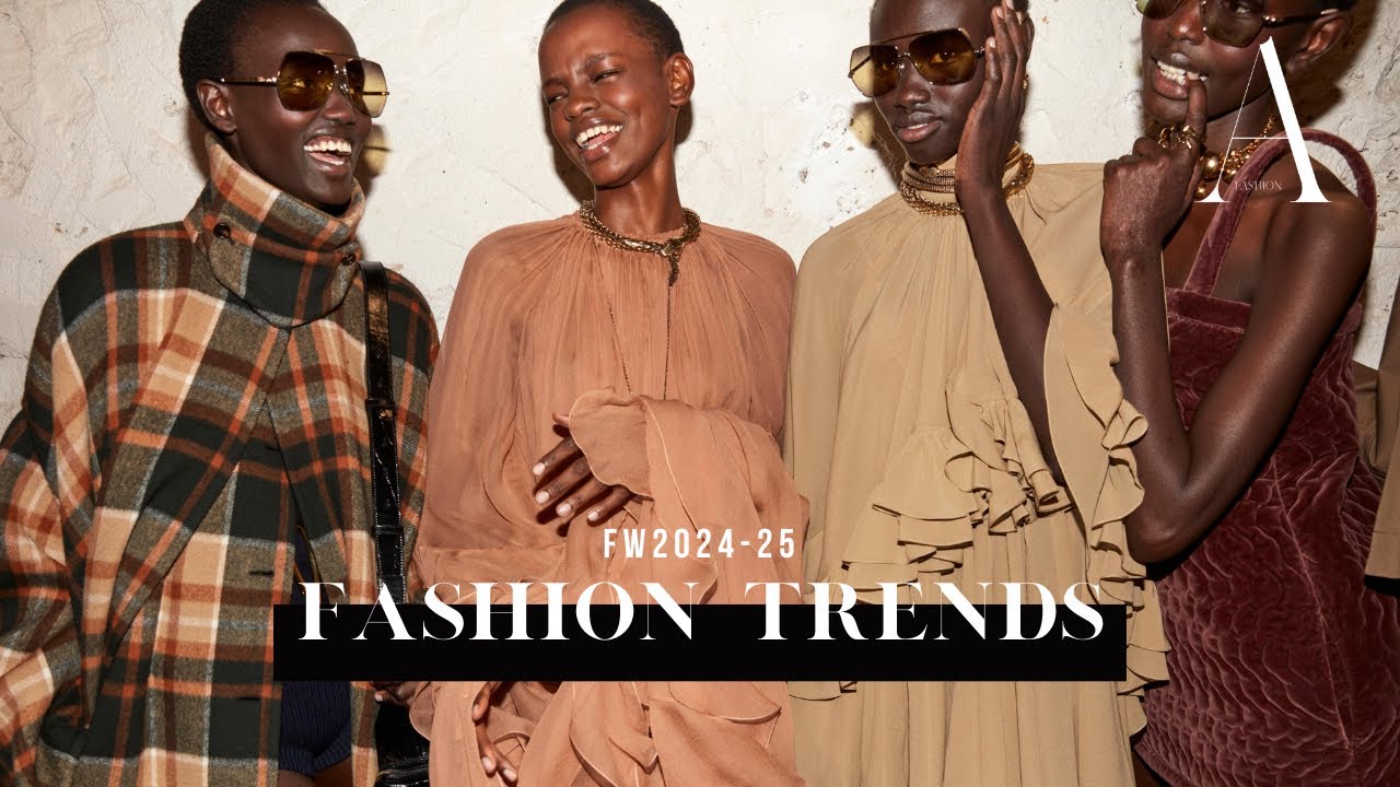 The Ultimate Fall/Winter 2024-25 Fashion Trend Guide | A FASHION
