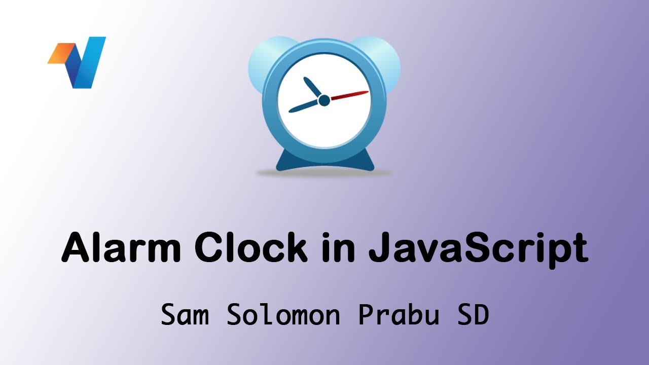 Alarm Clock in JS | JavaScript Tutorials | Web Development Tutorials