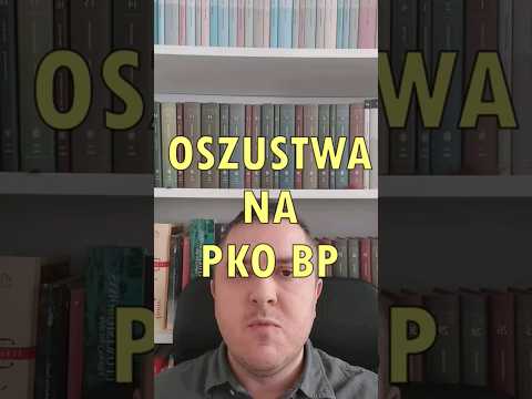 Oszustwa na PKO BP