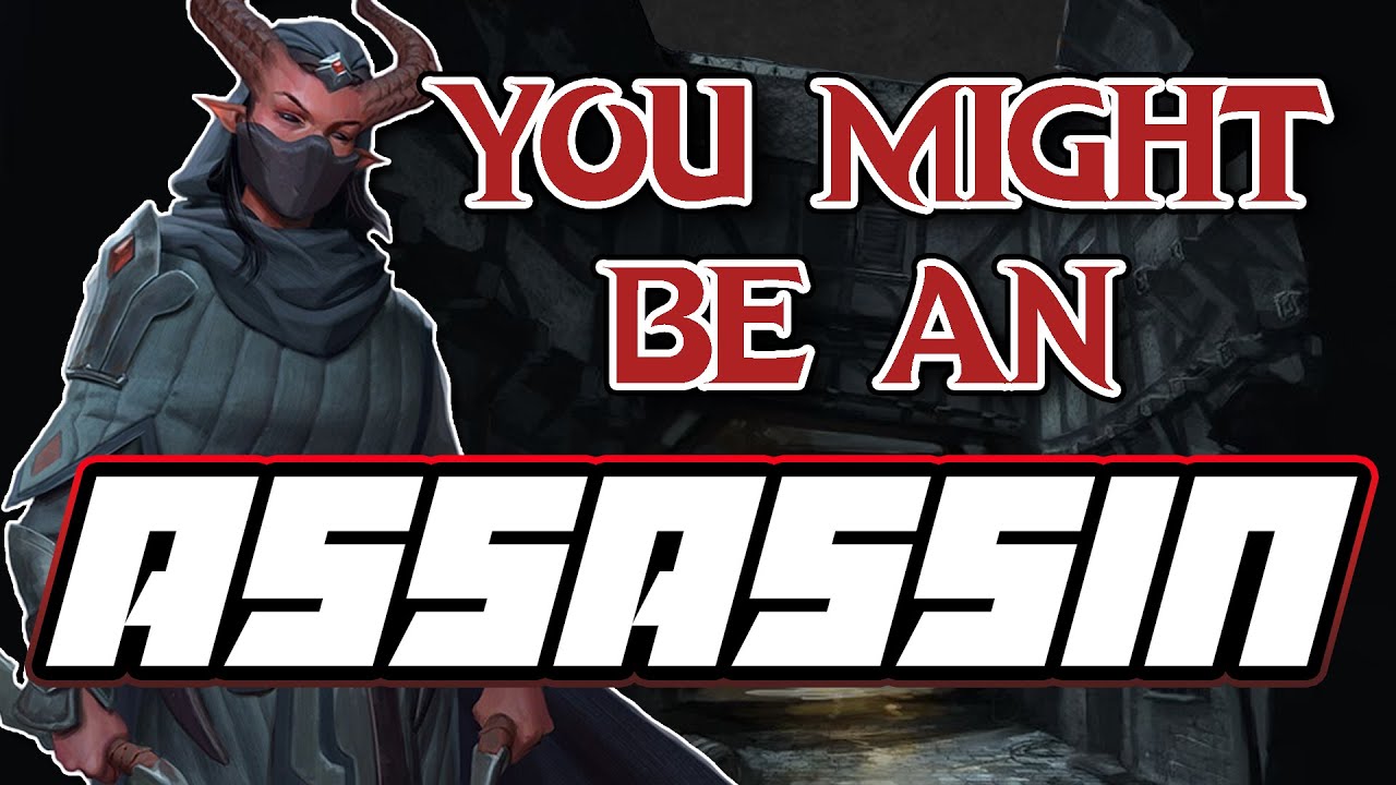 You Might Be an Assassin | Rogue Subclass Guide for DND 5e (2014)