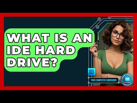 What Is An IDE Hard Drive? - Your Computer Companion