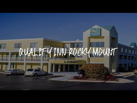 Quality Inn Rocky Mount Review - Rocky Mount , United States of America 490722