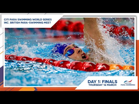 Citi Para Swimming World Series inc. British Para-Swimming Meet 2023: Day 1 Finals