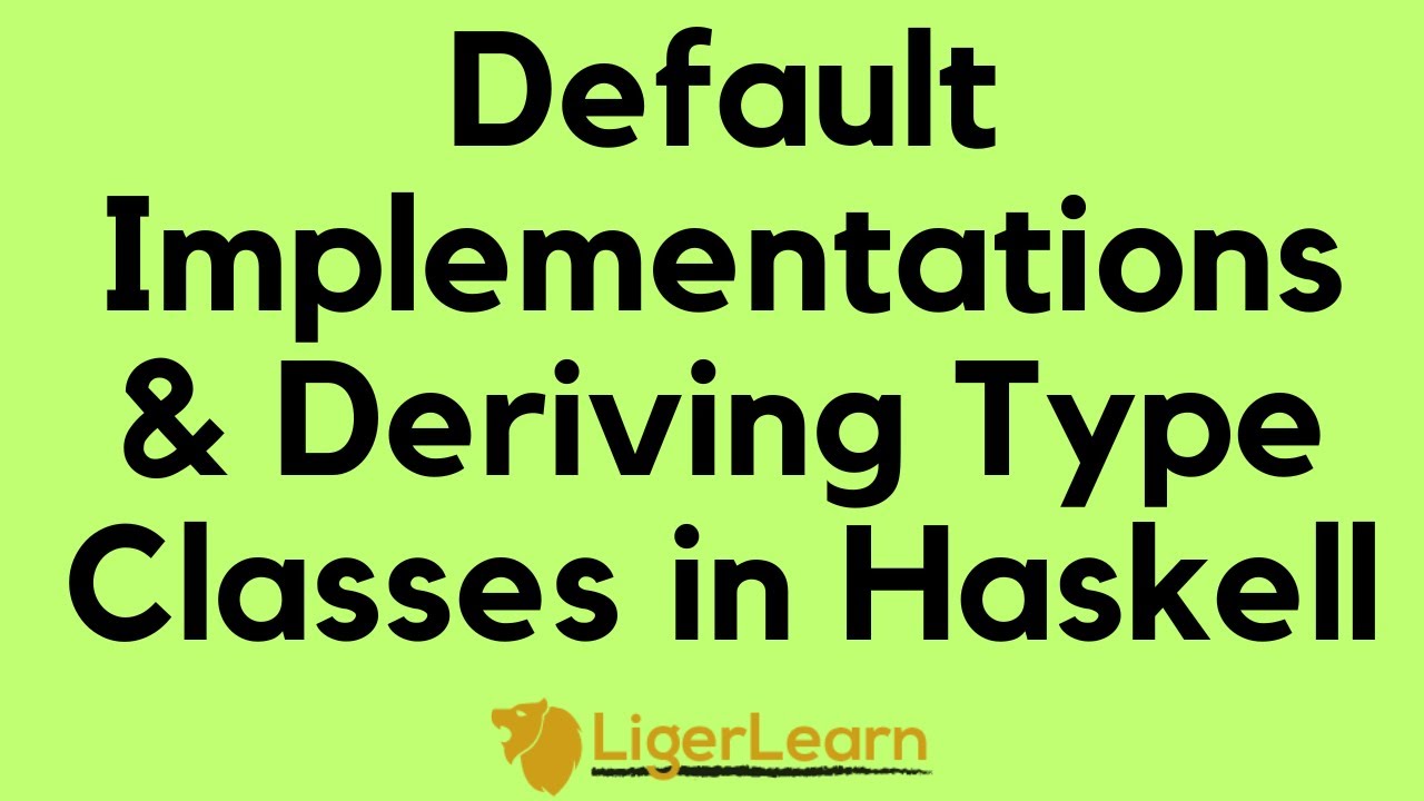 Default Implementations and Deriving Instances in Haskell Type Classes