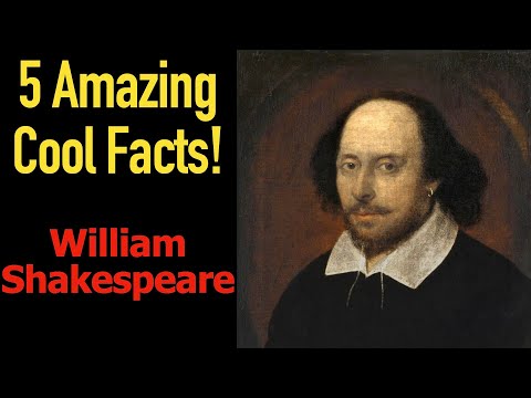 5 Fascinating Facts About William Shakespeare