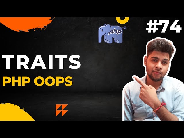 Understanding PHP Traits: A Comprehensive Guide to Object-Oriented Programming in PHP | Galaxy.ai