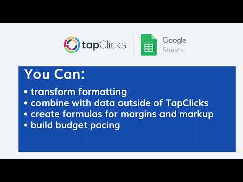 Connect and Transform Your Data With TapClicks for Google Sheets