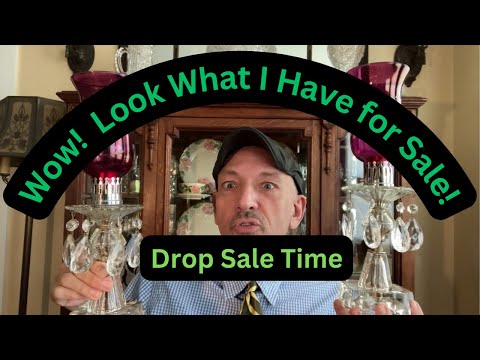 Antique Drop Sale Time!  Good Stuff!