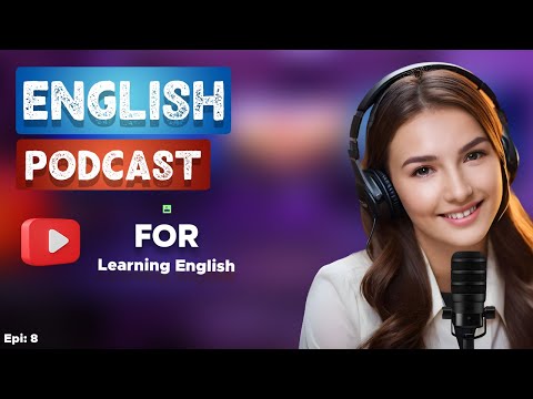 Learn English With Podcast Conversation Epi- 8 | Learn English With Podcast Stories #englishpodcast