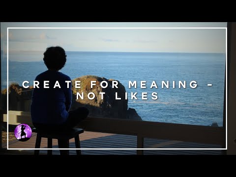 Finding Meaning in What You Create: The Key to Creative Fulfillment
