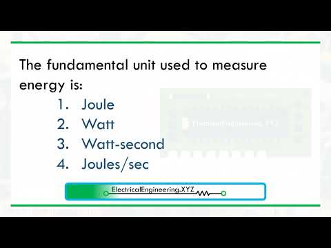 The fundamental unit used to measure energy is