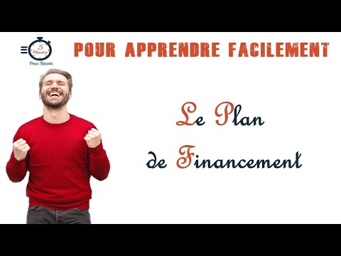 Le Plan de Financement
