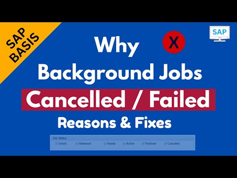 Why Background Jobs Canceled or Failed | Reasons & Investigate Job Cancelled in SM37 | SAP BASIS