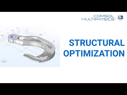 Structural Optimization with COMSOL Multiphysics