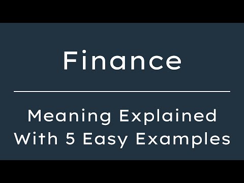 What Does Finance Mean? Finance Meaning in English With 5 Example Sentences