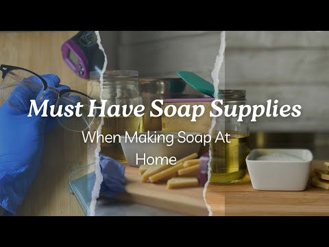 SOAP MAKING SUPPLY LIST