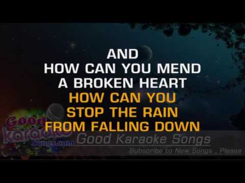 How Can You Mend A Broken Heart - Bee Gees ( Karaoke Lyrics )