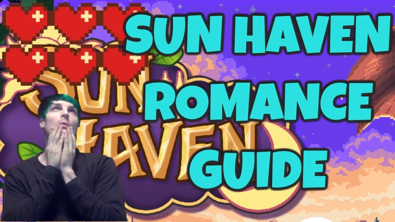 Sun Haven Romance Guide