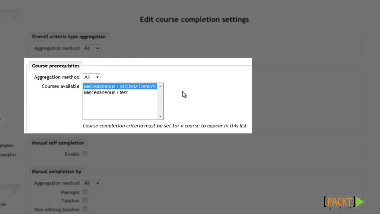 Moodle Course Development Tutorial: Course Completion | packtpub.com