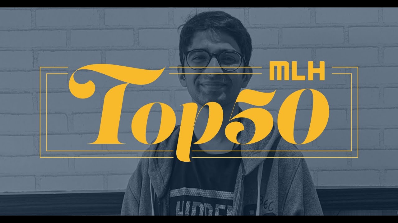 Meet Ashwin Kumar Uppala a 2022 MLH Top 50 Recipient