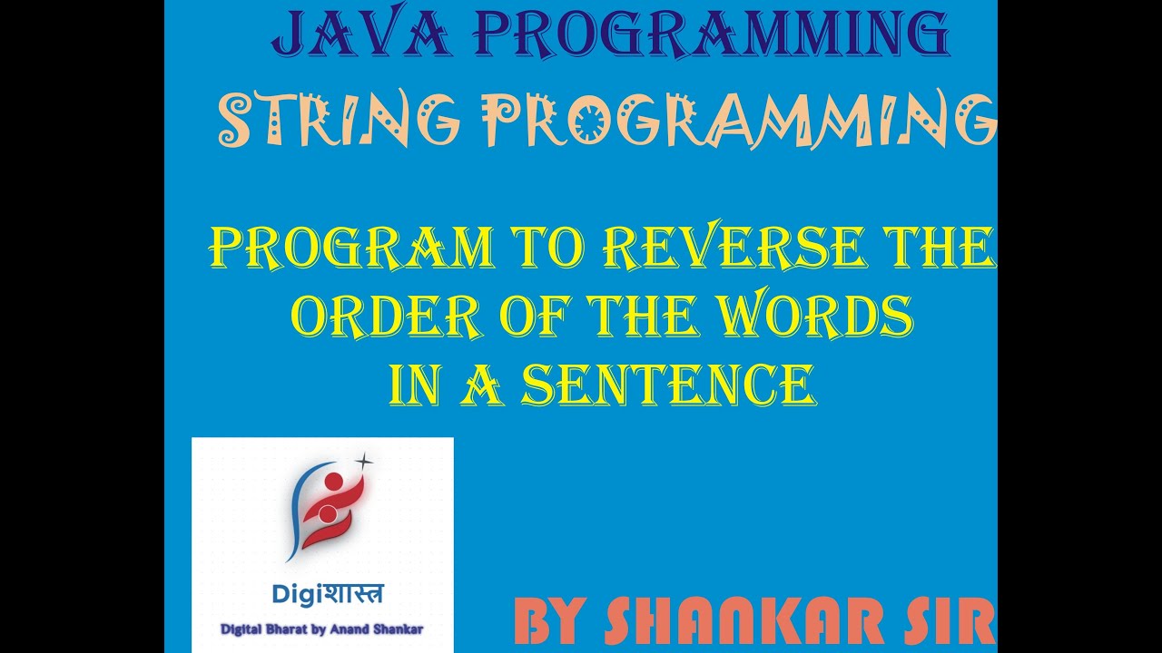 Program to reverse the order of the words in a sentence