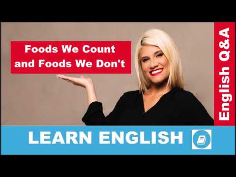 Foods We Count and Foods We Don't โ English Language Questions and Answers