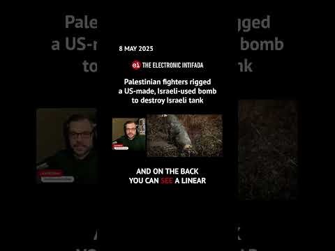 Palestinian fighters rigged a US-made, Israeli-used bomb to destroy Israeli tank