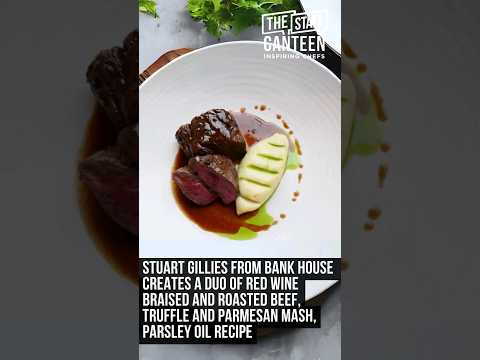 Stuart Gillies creates Red Wine Braised and Roasted Beef, Truffle and ...