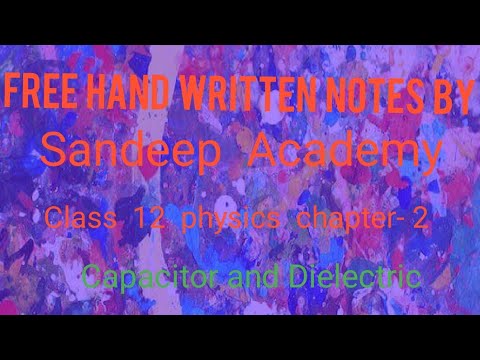 class 12 physics handwritten notes
