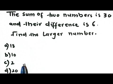 The sum of two numbers is 30 and their difference is 6. Find the larger number #maths #railwaygroupd