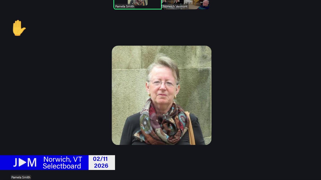 Norwich Selectboard Meeting 02/11/2026