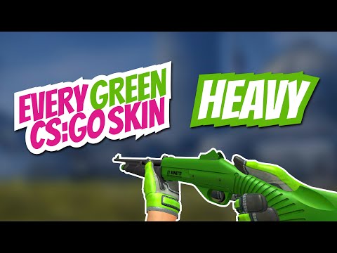 Steam Community :: Video :: EVERY Green CS:GO Skin 2022 Showcase - Heavy