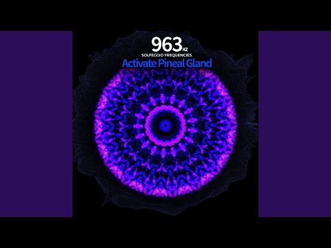 Solfeggio Healing Frequencies 963Hz