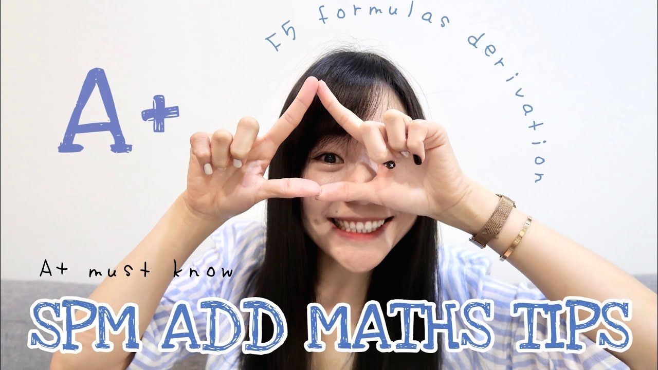 【ENG】 SPM ADD MATHS TIPS | HOW TO DERIVE FORMULAS (Form 5) all you need to know