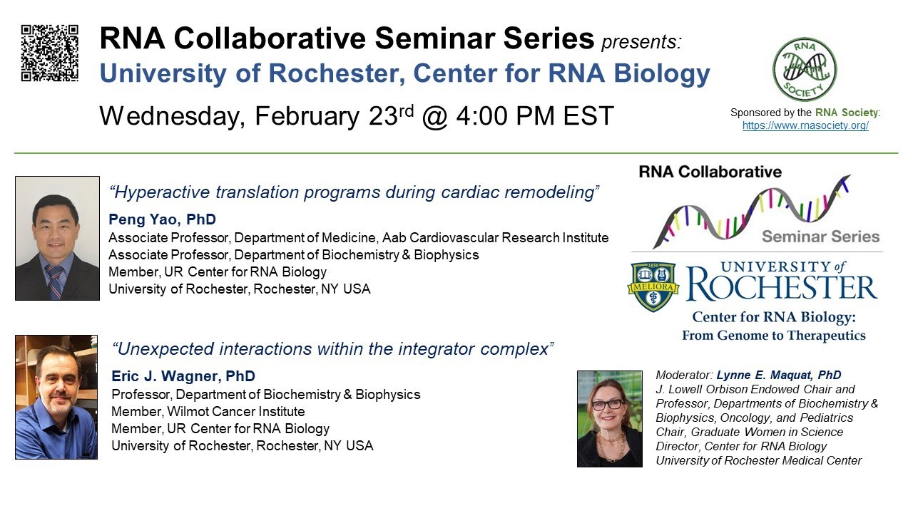 RNA Collaborative Seminar – University of Rochester, Center for RNA Biology, Feb 23, 2022