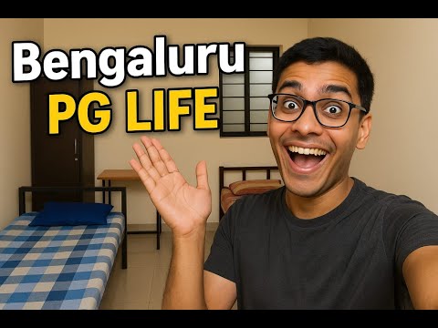 Bengluru PG life , BTM Layout 2nd stage , Silicon Valley of India Bengluru