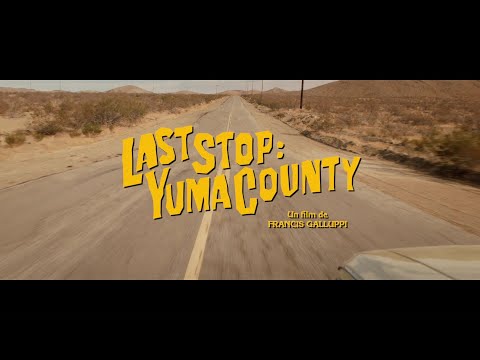 Last Stop : Yuma County (2023) - Bande annonce HD VOST