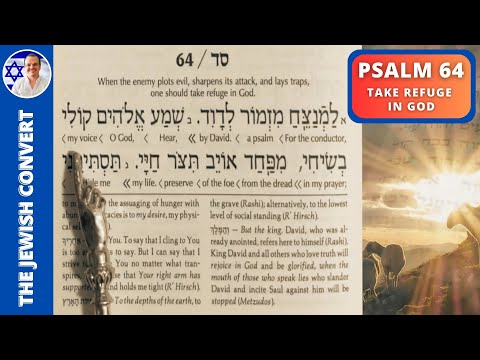 Psalm 64 Reading in Hebrew with English Translation | TAKE REFUGE in GOD