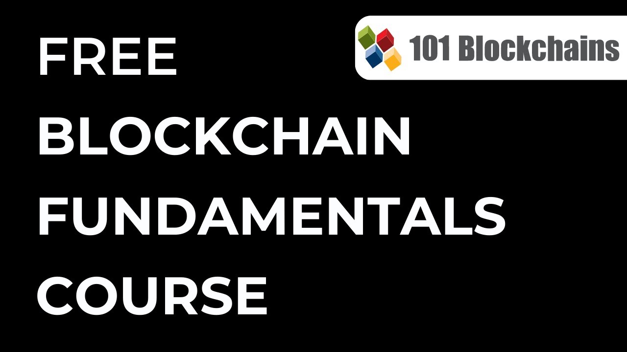Free Blockchain Course by 101 Blockchains
