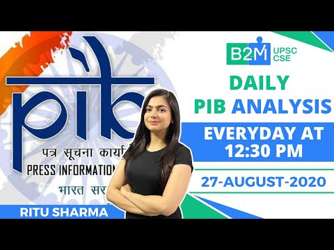 Daily PIB Analysis | 27-August-2020 | Crack UPSC CSE/IAS 2021-2022 | Ritu Sharma