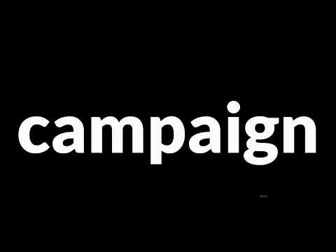 Campaign Meaning In Urdu | Campaign Meaning | Campaign Ka Matlab Kya Hota Hai | Campaign Urdu Me
